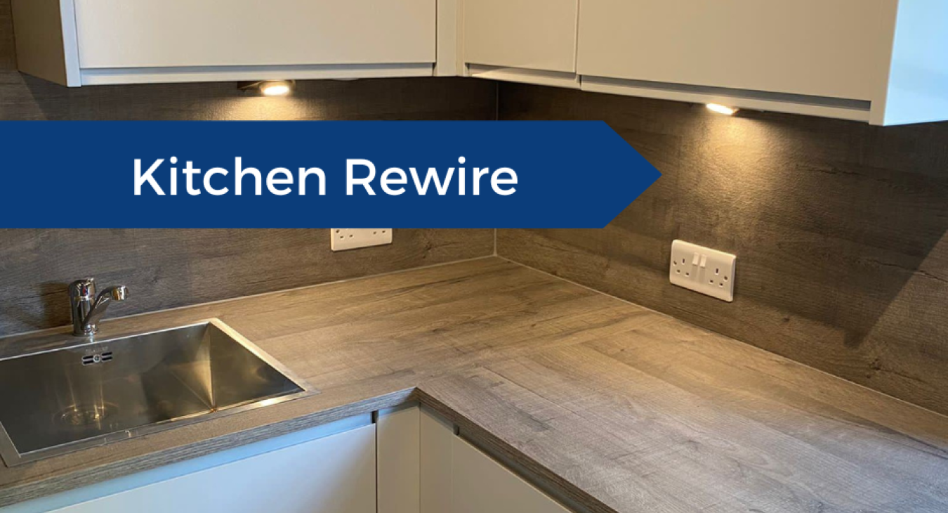 Kitchen Rewire | Electrician in Hereford